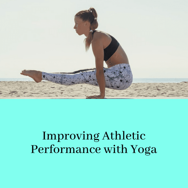Improving Athletic Performance with Yoga - Aura Wellness Center